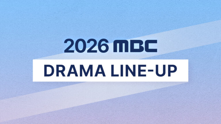 MBC anuncia su alineación de K-dramas para el 2026